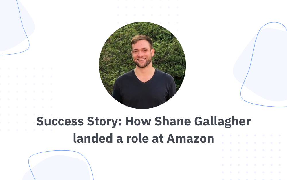 Success Story: Shane Gallagher Lands SWE Role at Amazon