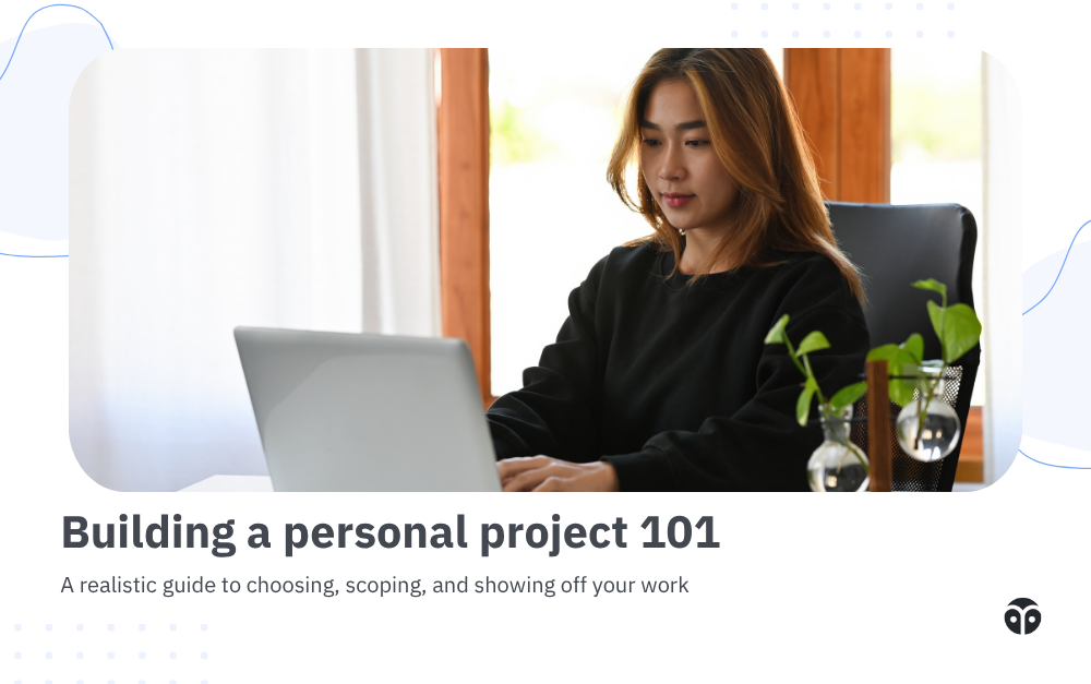 Building a personal project 101