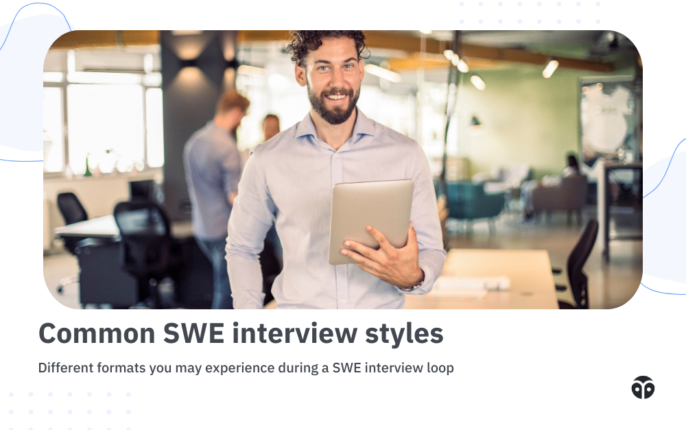 Common Software Engineering Interview Styles